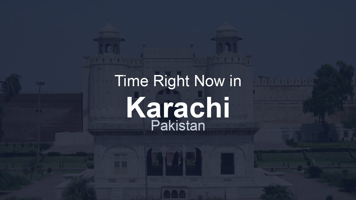 Time in Karachi, Pakistan | TimeRight.now