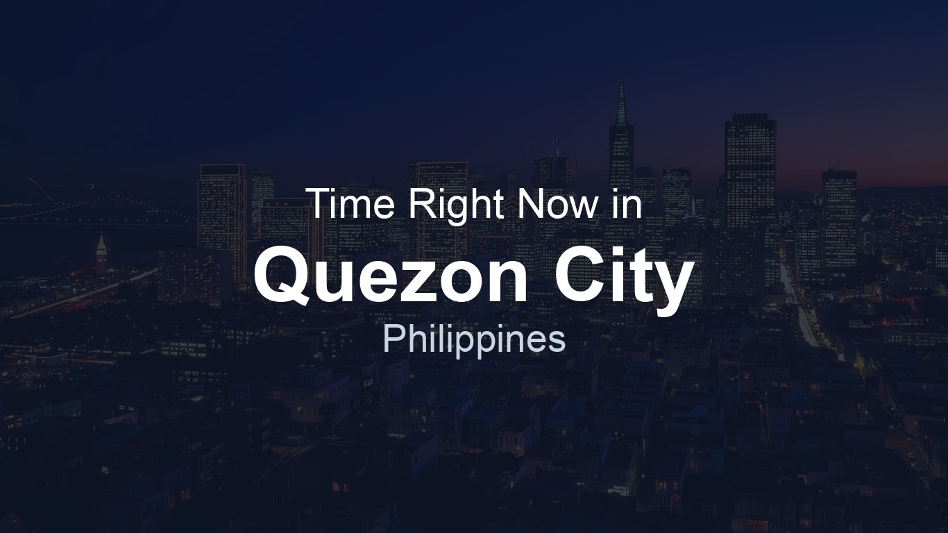 Time in Quezon City, Philippines | TimeRight.now