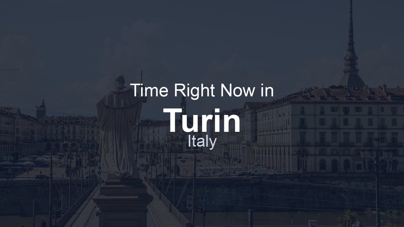 Time in Turin, Italy | TimeRight.now