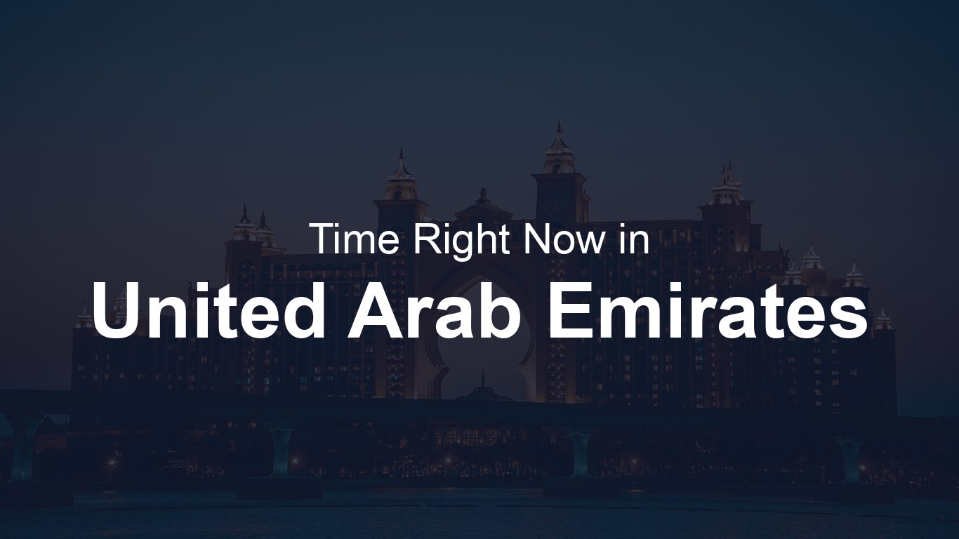 Time in United Arab Emirates | TimeRight.now